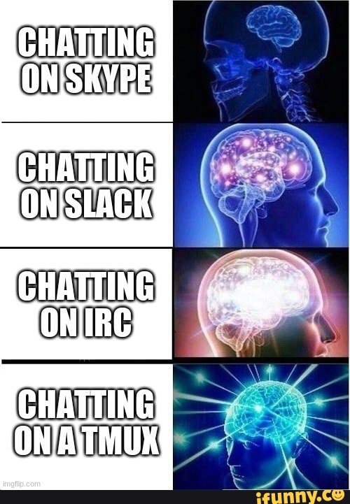 Tmux memes. Best Collection of funny Tmux pictures on iFunny