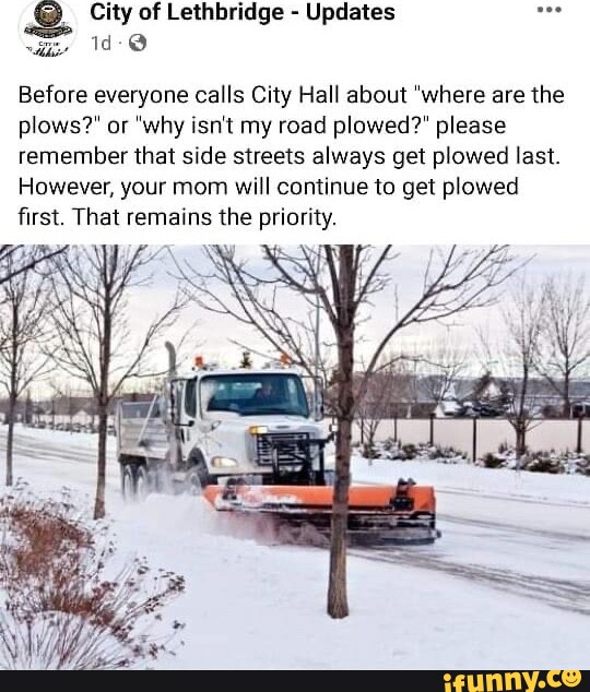 City of Lethbridge Updates Before everyone calls City Hall about "where ...