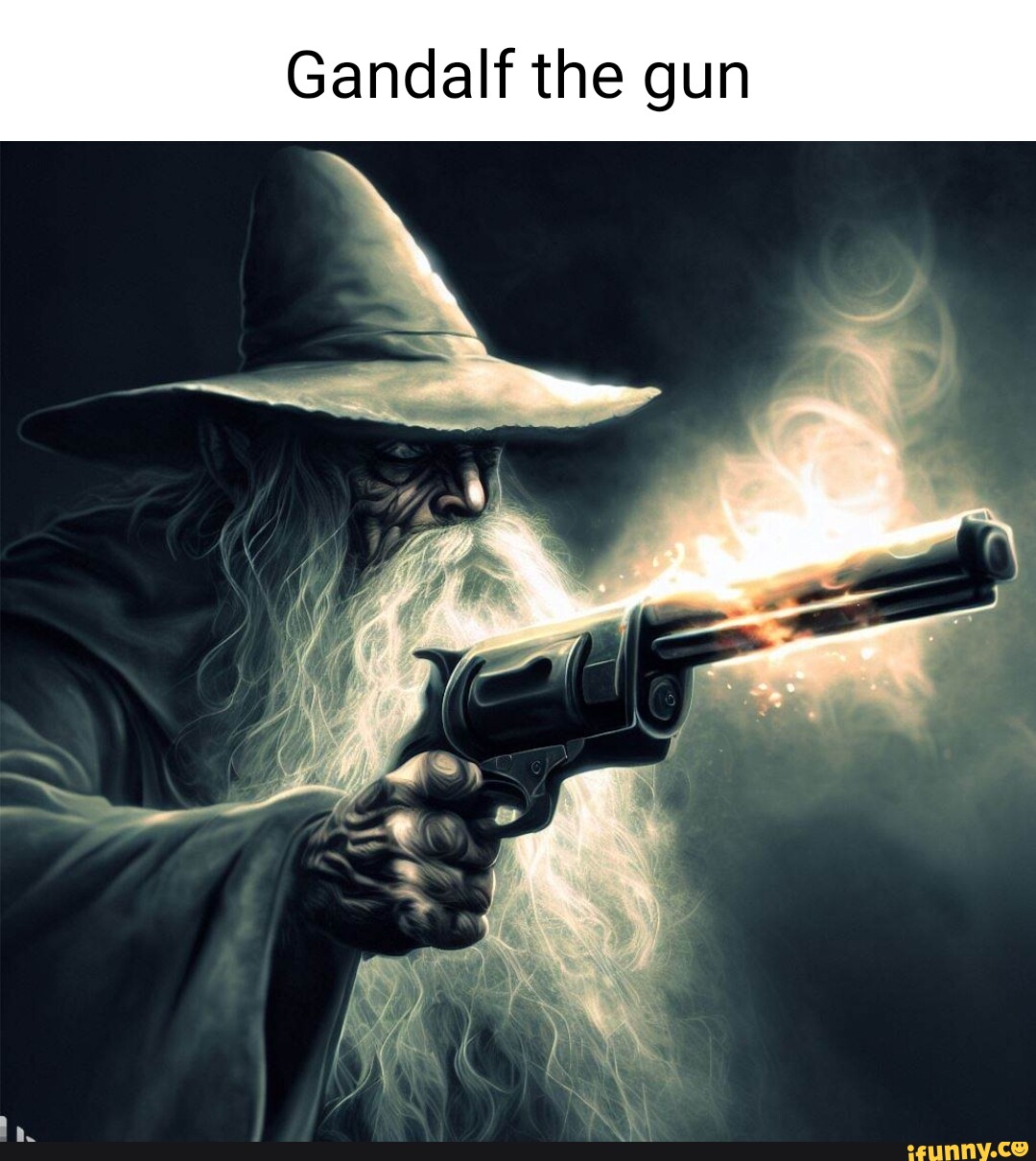 Gandalf the gun - iFunny