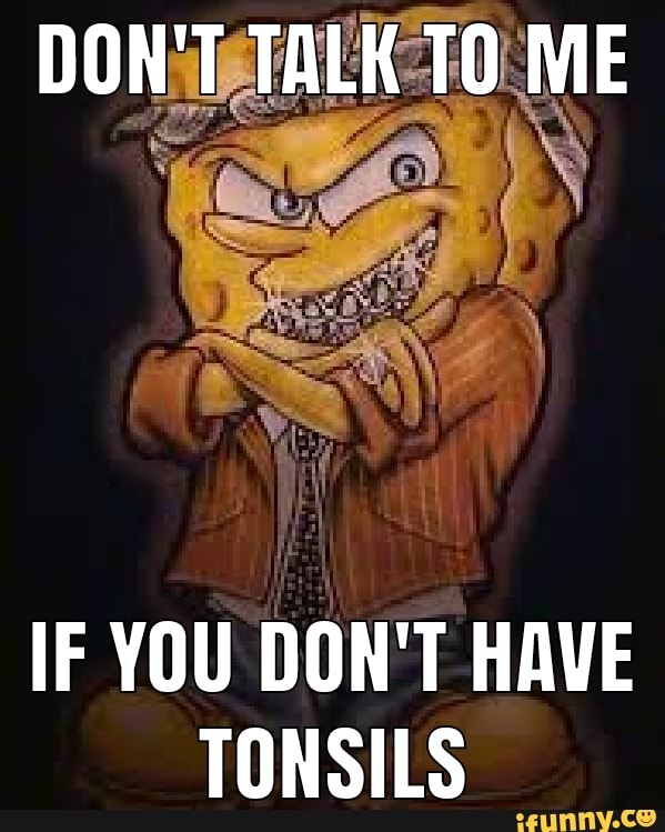 Tonsillitis Memes