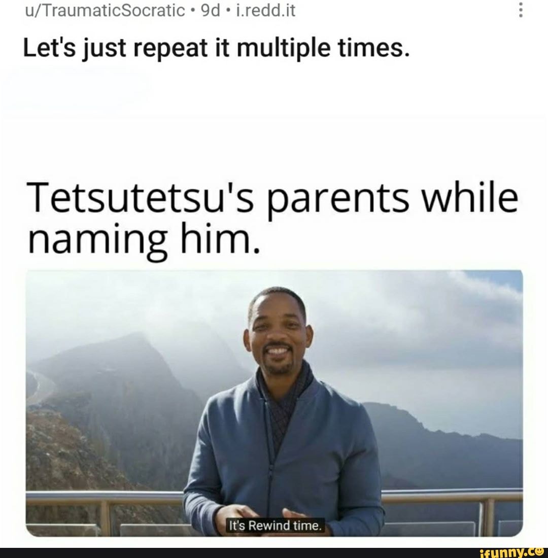 Tetsutetsus memes. Best Collection of funny Tetsutetsus pictures on iFunny