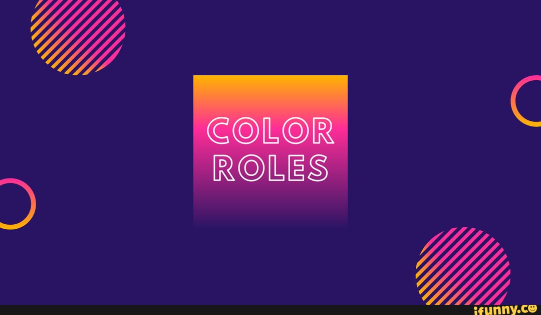 Discord - COLOR ROLES - iFunny