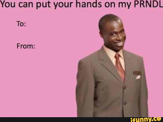 Prndl memes. Best Collection of funny Prndl pictures on iFunny