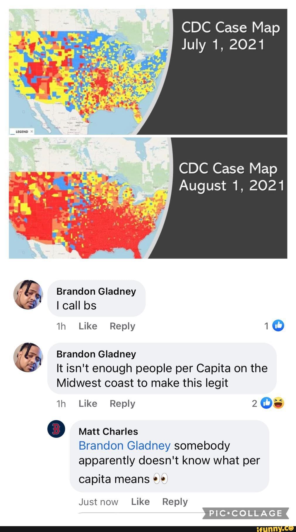 CDC Case Map July 1, 2021 CDC Case Map August 1, 2021 Brandon Gladney ...