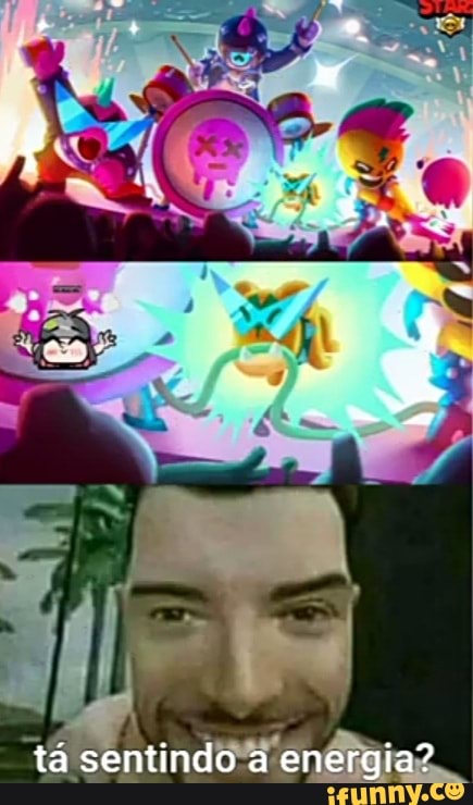 Tá sentindo a energia? - iFunny Brazil