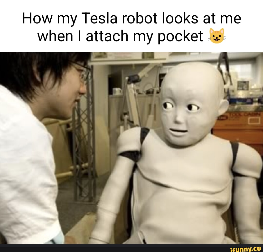 Teslarobot memes. Best Collection of funny Teslarobot pictures on iFunny