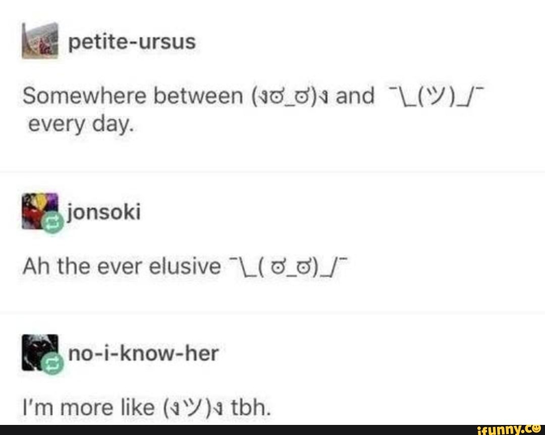 Every day. eyed Ah the ever elusive CoMo - iFunny