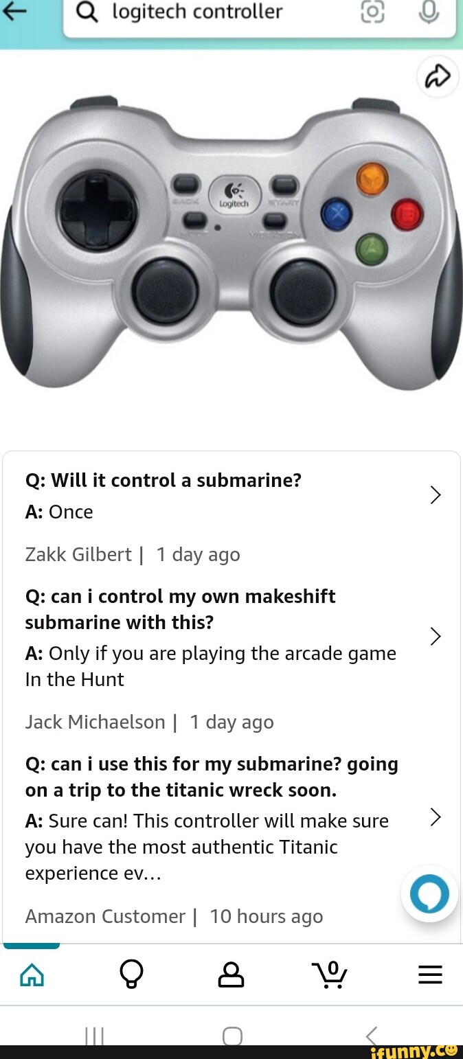 Logitech Controller Q Will It Control A Submarine As Once Zakk