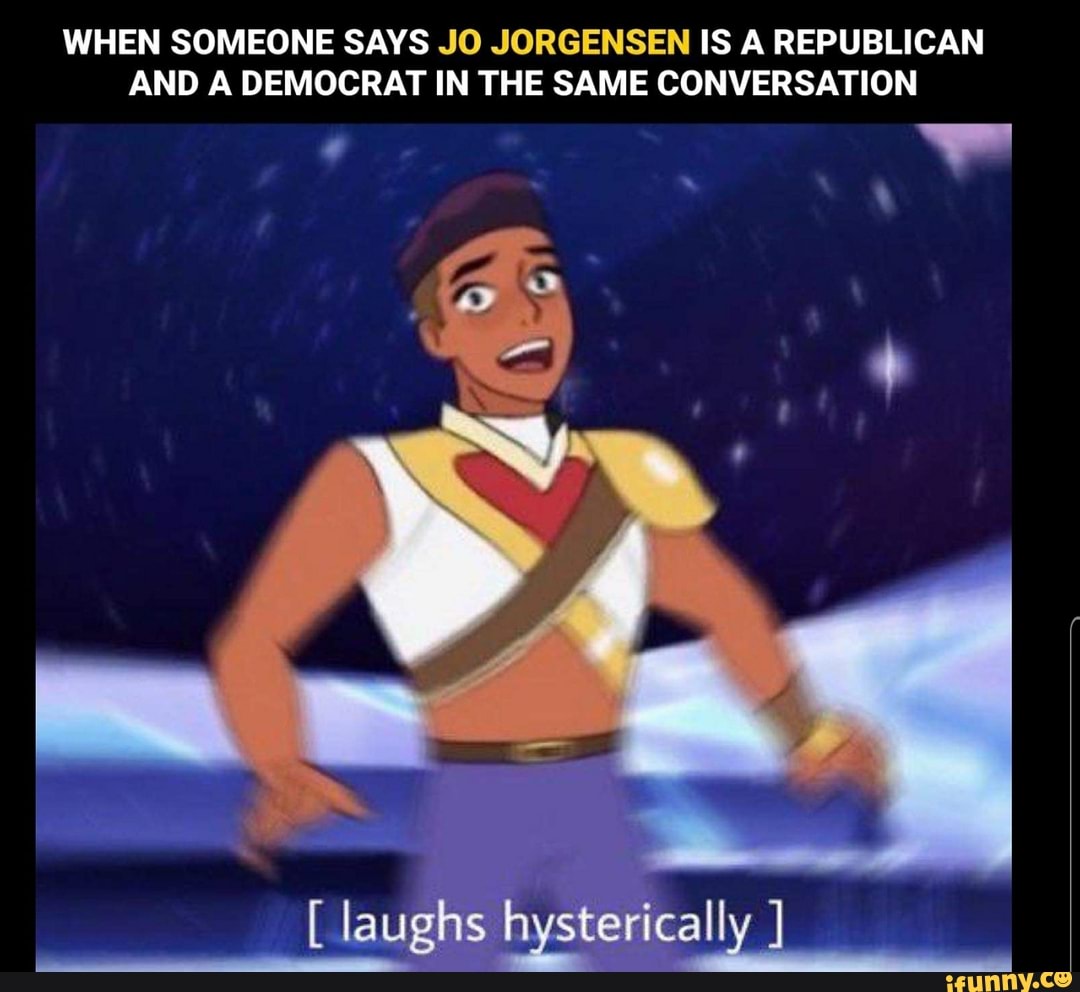 WHEN SOMEONE SAYS JO JORGENSEN IS A REPUBLICAN AND A DEMOCRAT IN THE ...