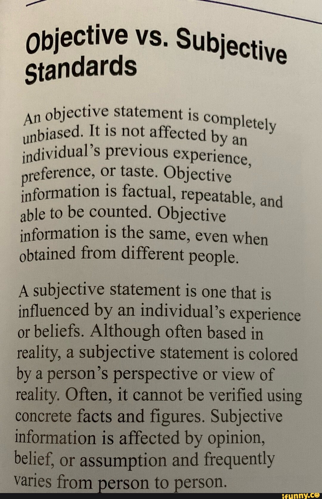Objective VS. Subject standards iSctive , objective statement is ase ...