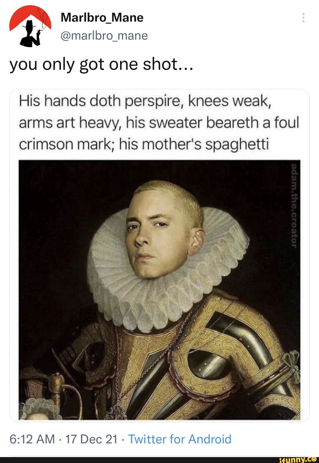 Marlbro Mane @marloro_mane you only got one shot... His hands doth ...