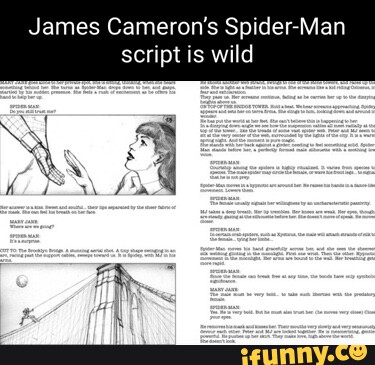 James Cameron's Spider-Man script is wild - iFunny