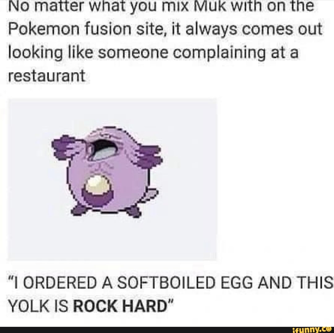NO matter What you mix Muk with on the Pokemon fusion site, it always ...