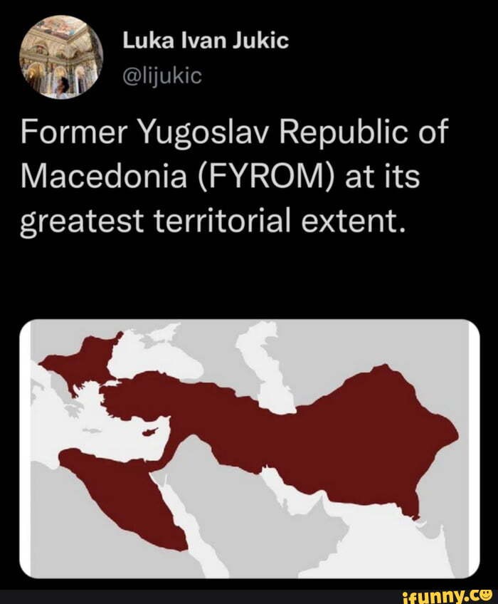 Macedonian_empire memes. Best Collection of funny Macedonian_empire ...