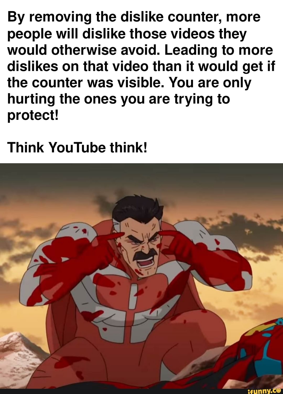 By removing the dislike counter, more people will dislike those videos ...