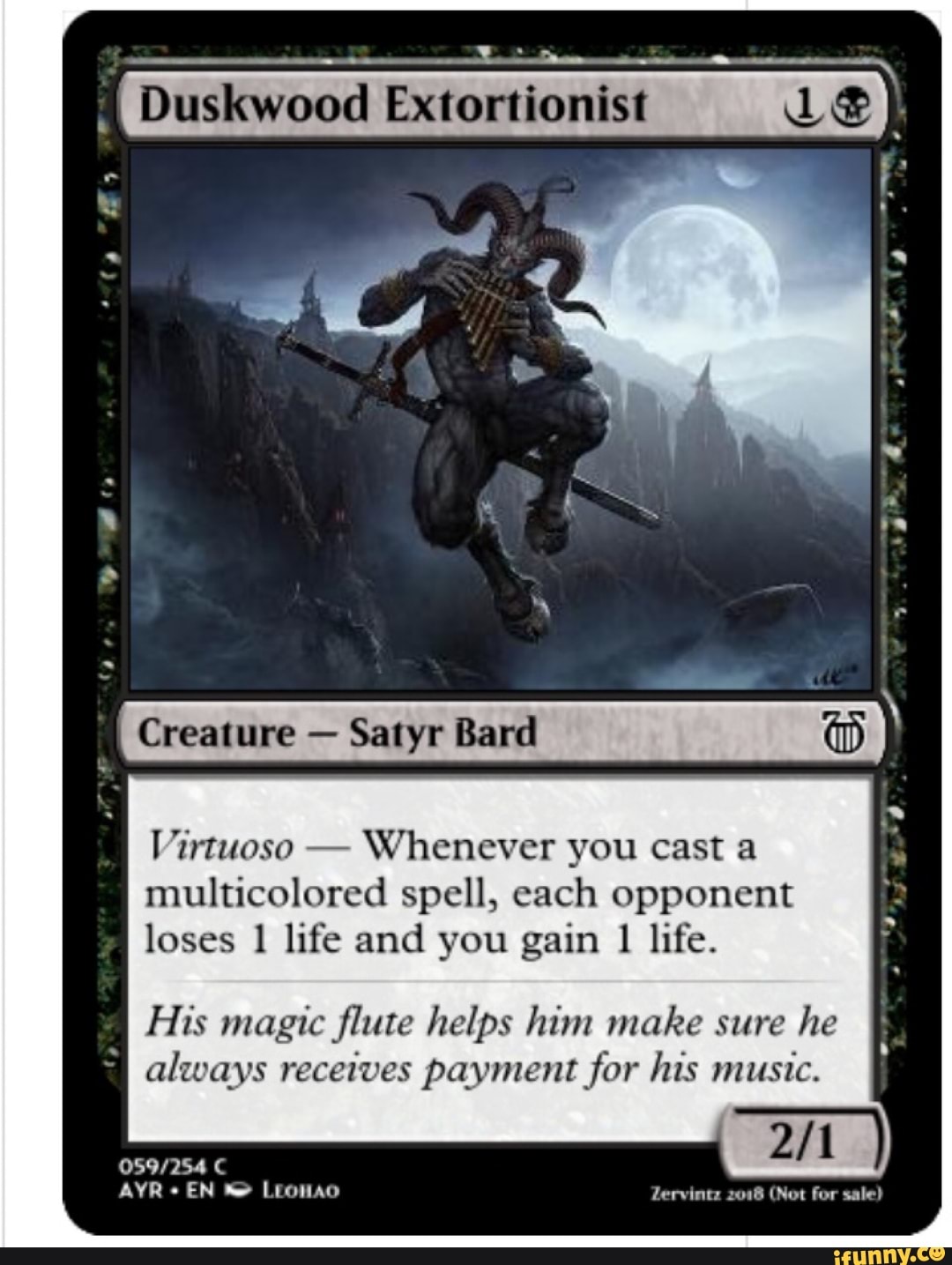 Duskwood Extortionist Creature Satyr Bard) Virtuoso - Whenever you cast ...