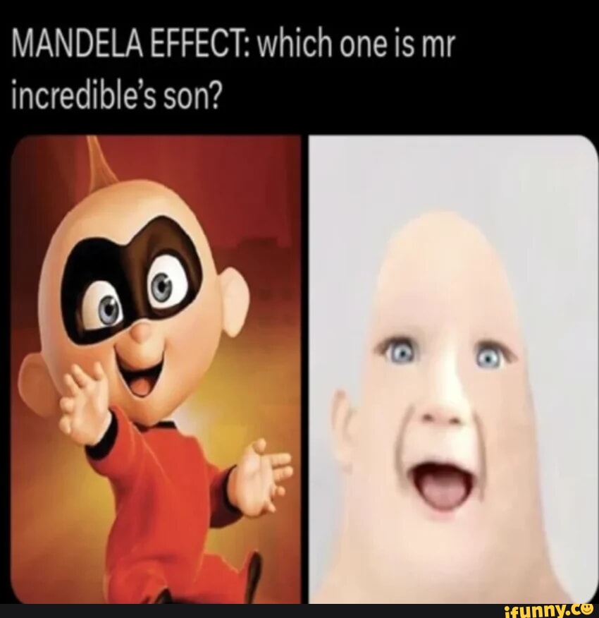 MANDELA EFFECT: which one is mr incredible's son? - iFunny