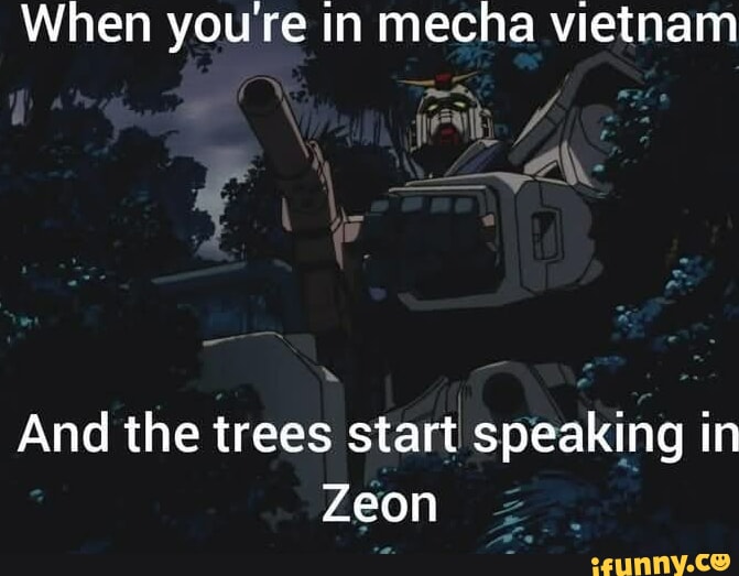 Zeon memes. Best Collection of funny Zeon pictures on iFunny