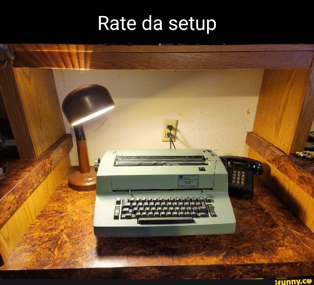 Rate da setup - iFunny