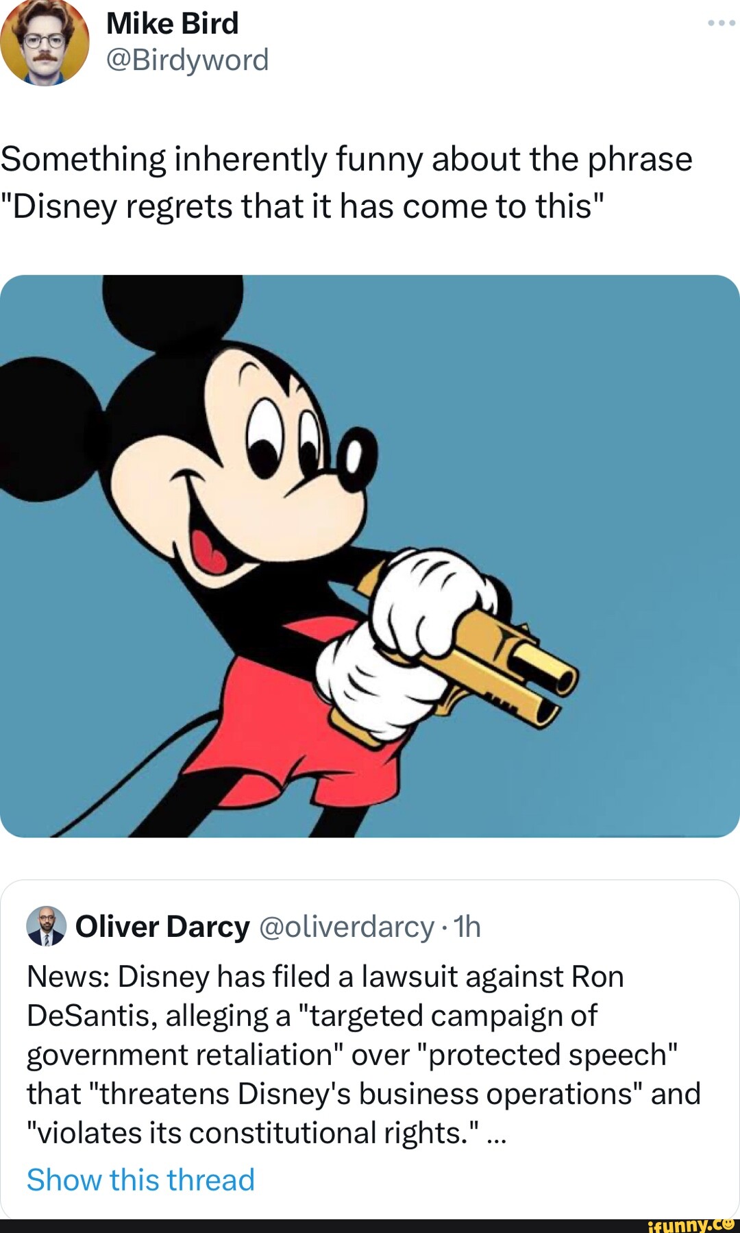 Bird! Something inherently funny about the phrase "Disney regrets that ...
