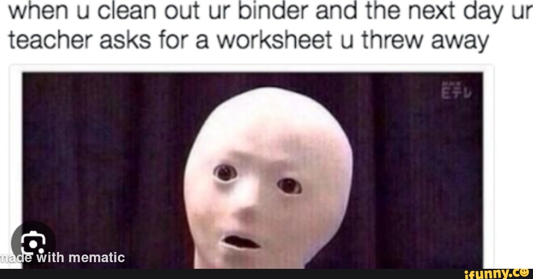 Worksheet memes. Best Collection of funny Worksheet pictures on iFunny