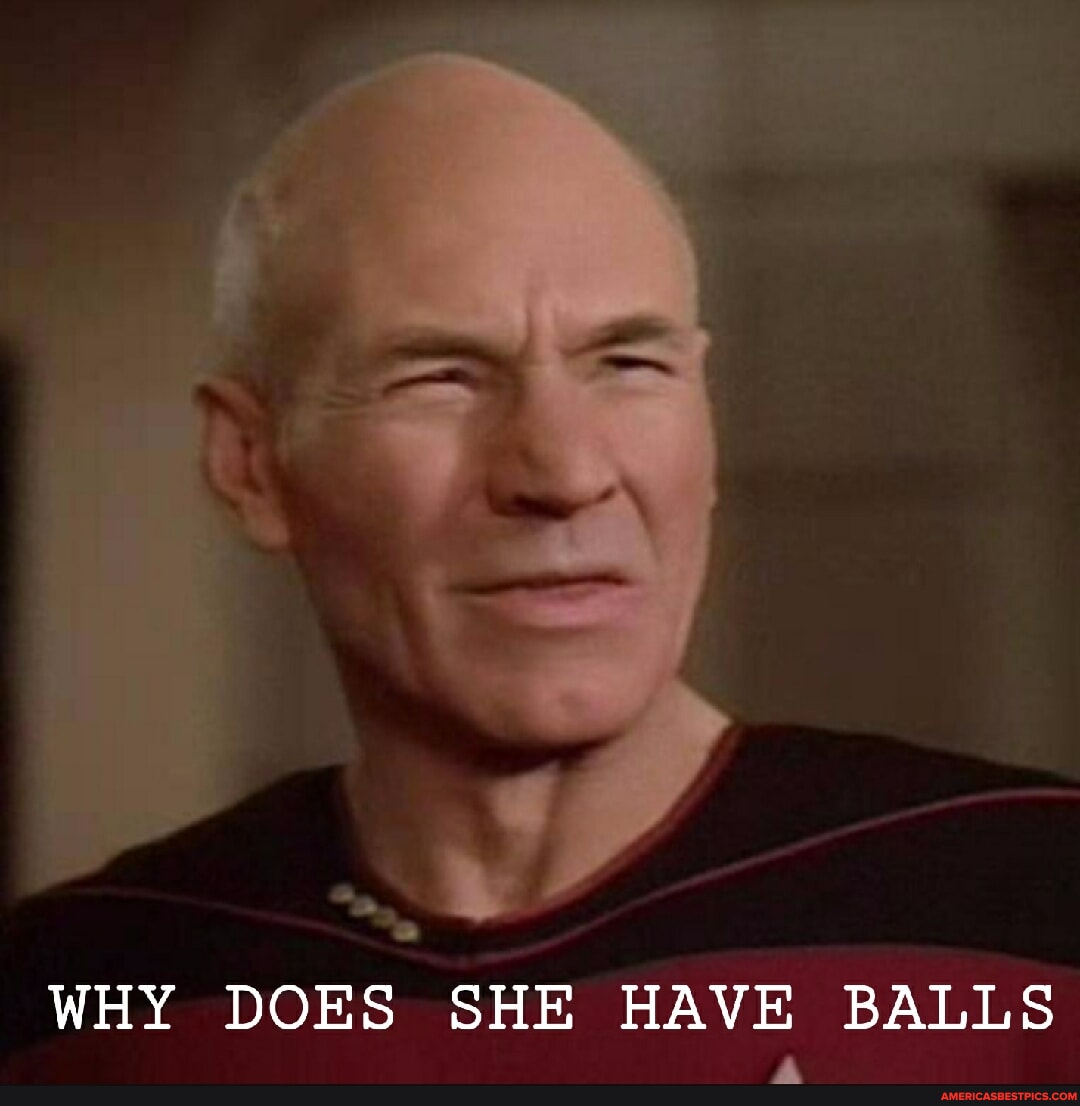 WHY DOES SHE HAVE BALLS - America’s best pics and videos