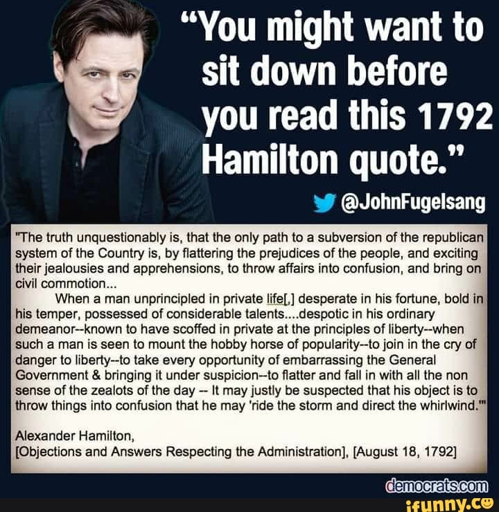 "You might want to sit down before you read this 1792 Hamilton quote ...