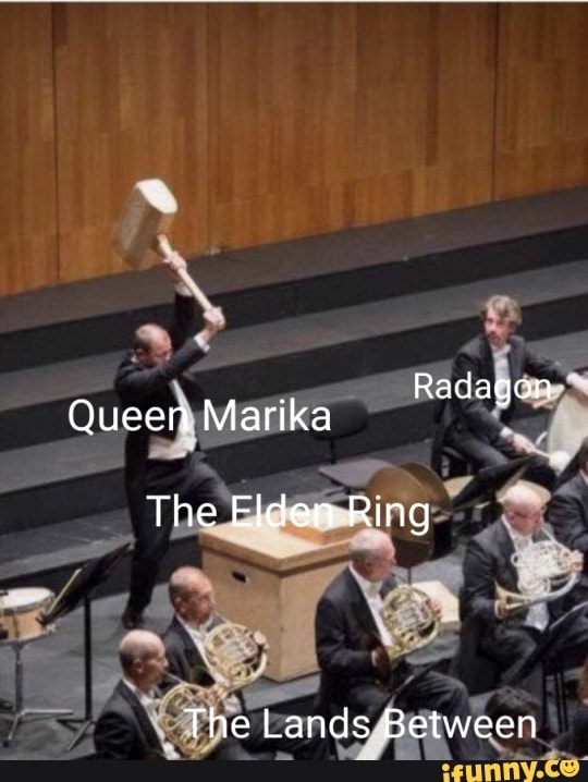 Rad Queen Marika The Elden Ring The Lands Between - iFunny