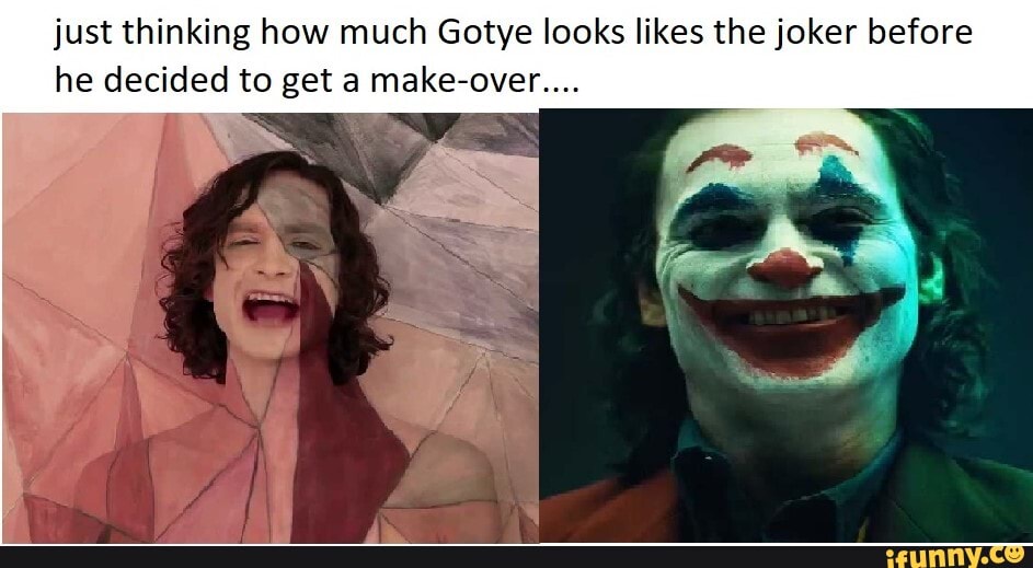 Just thinking how much Gotye looks likes the joker before he decided to ...