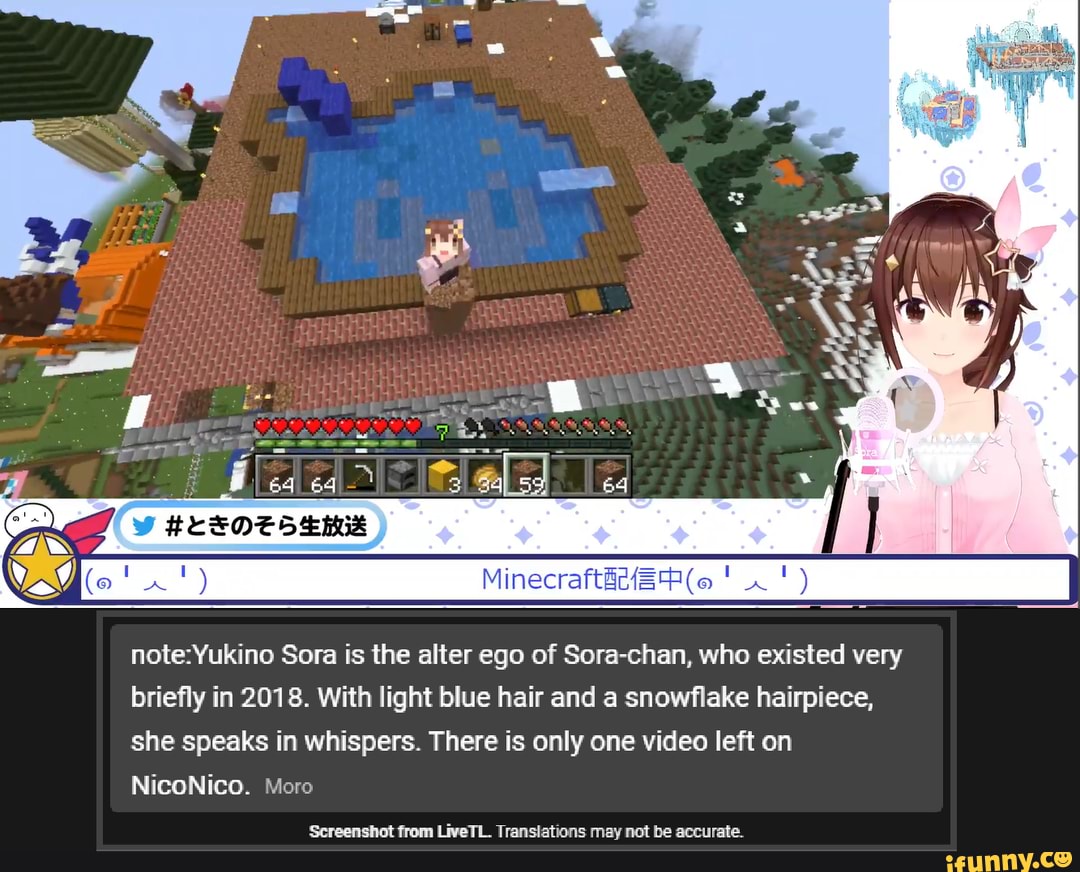 Minecraft note-Yukino Sora is the alter ego of Sora-chan, who existed ...