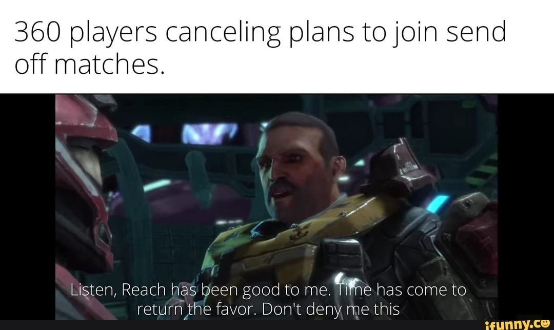 360 players canceling plans to join send off matches. Listen, Reach has ...