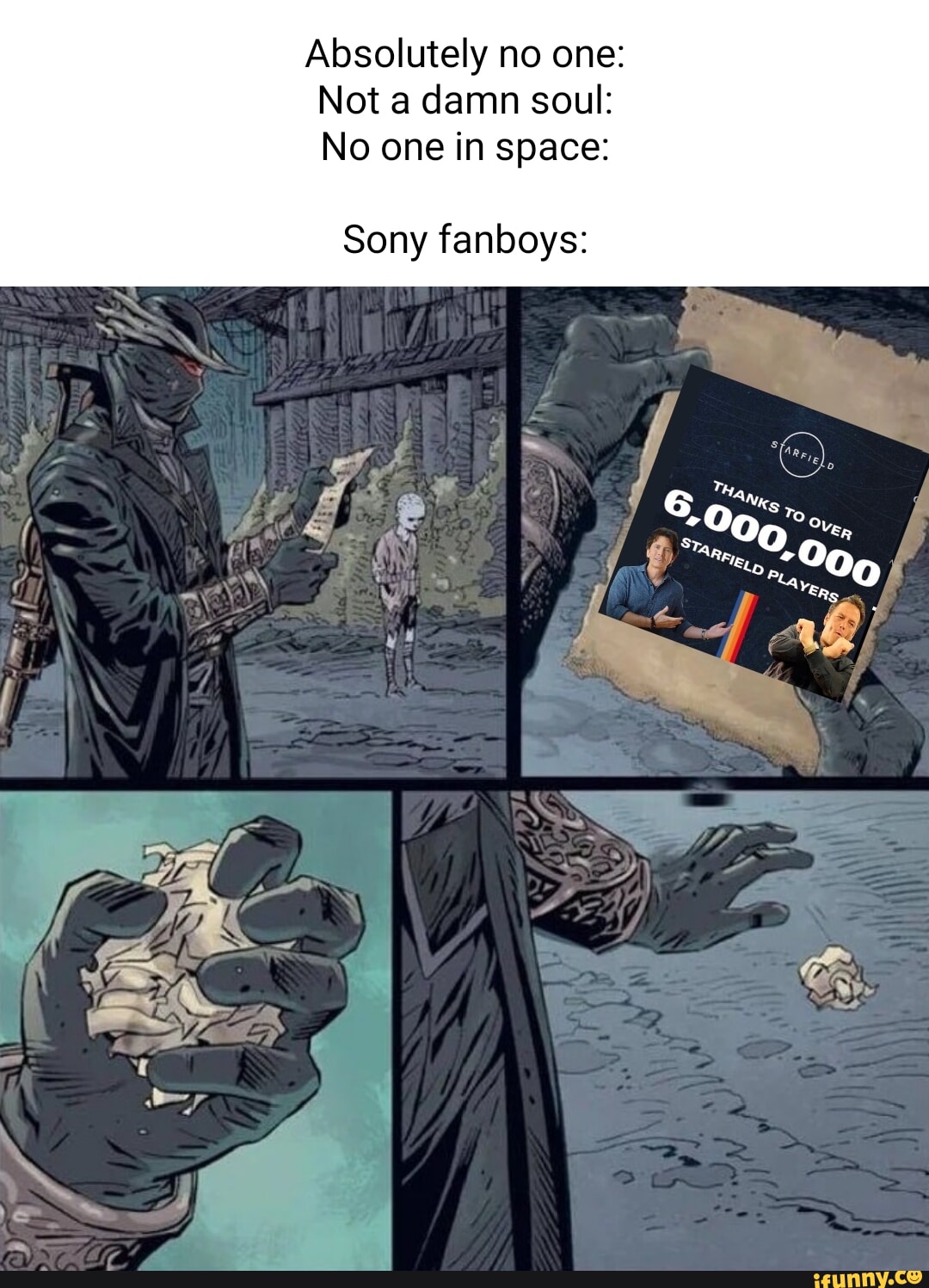 Absolutely no one: Not a damn soul: No one in space: Sony fanboys: OvEn ...