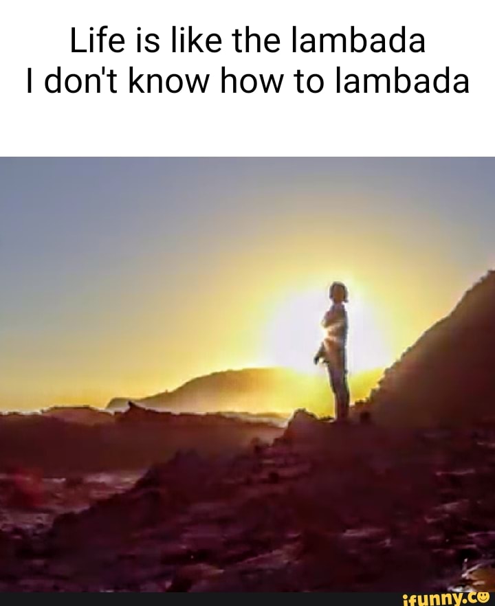 Lambada memes. Best Collection of funny Lambada pictures on iFunny