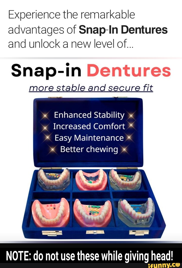 Dentures memes. Best Collection of funny Dentures pictures on iFunny