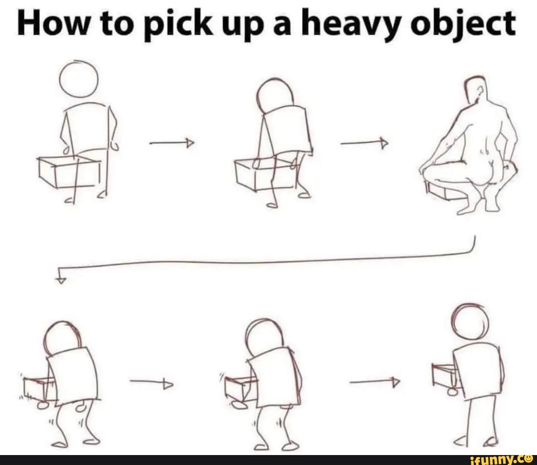 how-to-pick-up-a-heavy-object-ifunny