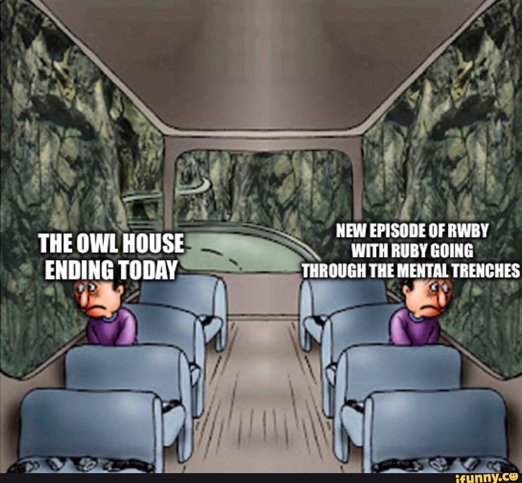 RE NEW EPISODE OF RWBY THE OWL HOUSE SSs. WITH RUBY GOING ENDING TODAY ...
