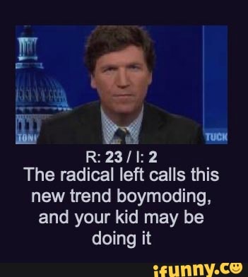 R: The radical left calls this new trend boymoding, and your kid may be ...