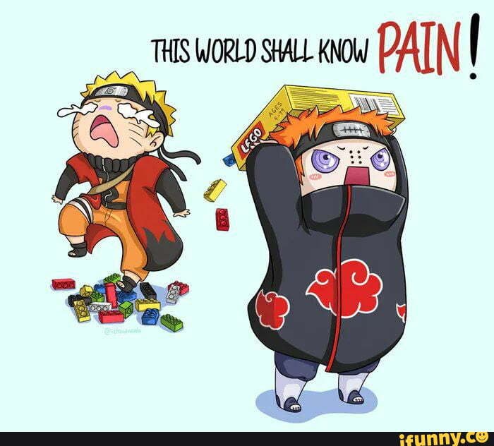 PAIN! THIS WORLD SHALL KNOW - iFunny