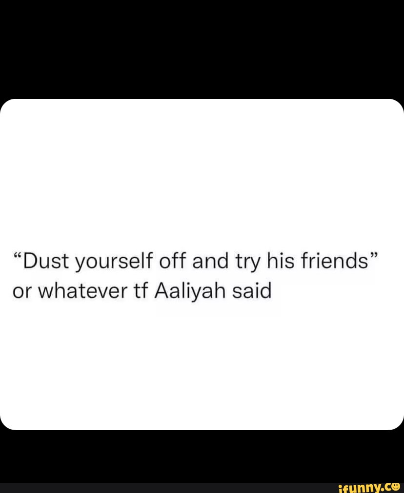 Aaliyah memes. Best Collection of funny Aaliyah pictures on iFunny