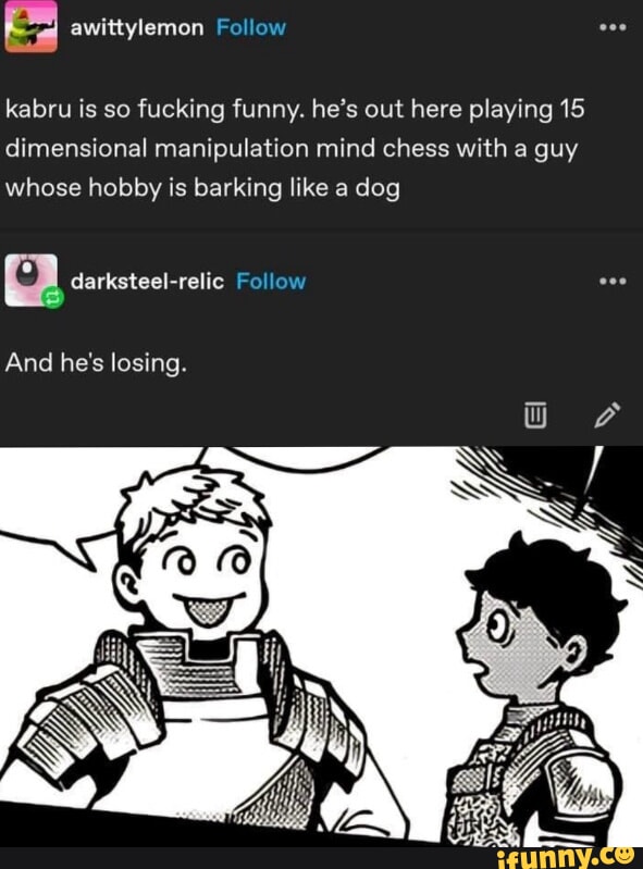 Kabru is so fucking funny. he's out here playing 15 dimensional ...