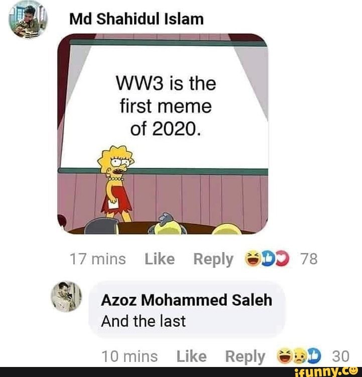 WWS3 is the first meme of 2020. 17mins Like Reply SDÍI 78 5 Azoz ...