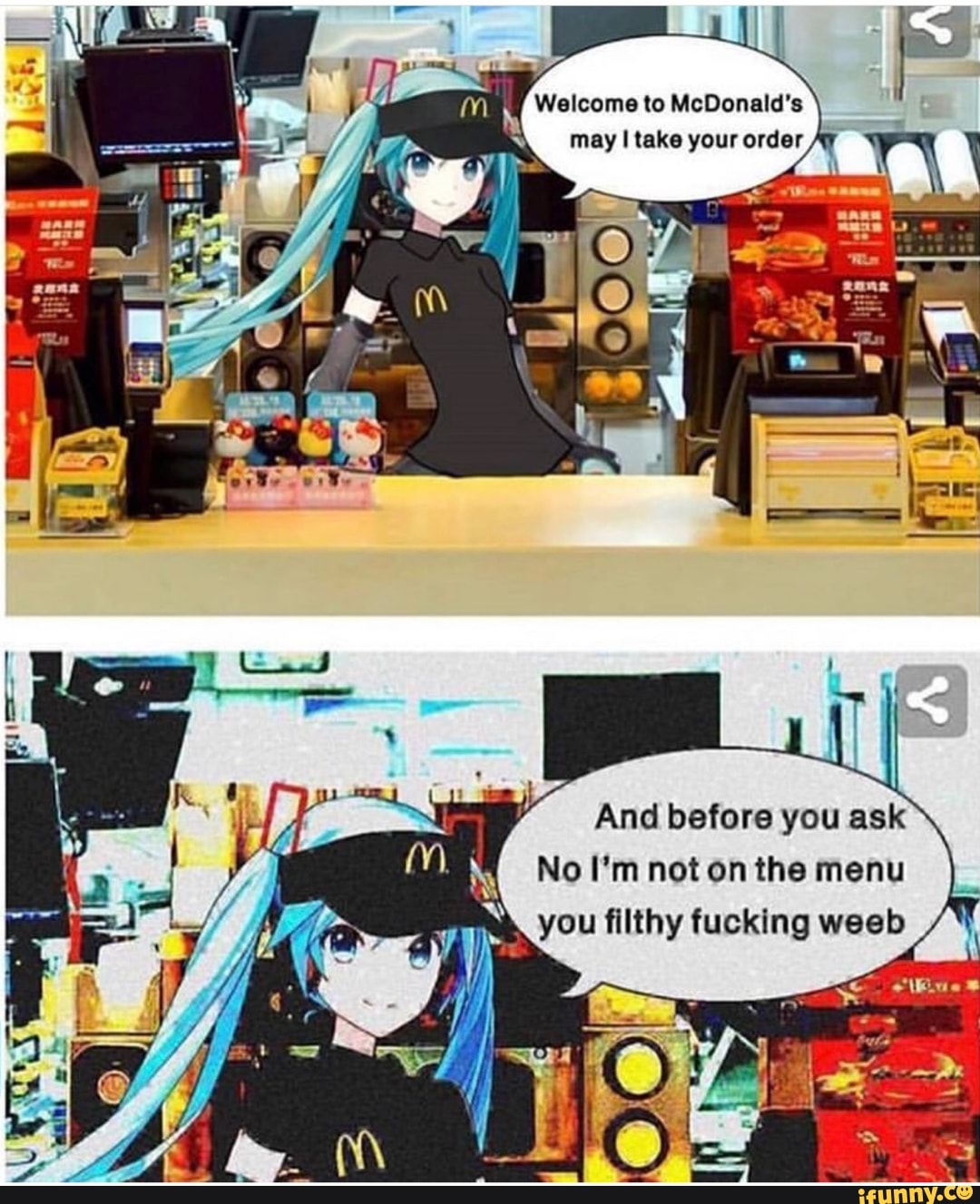 Welcome to McDonald's may I take your order - And before you ask No I'm ...