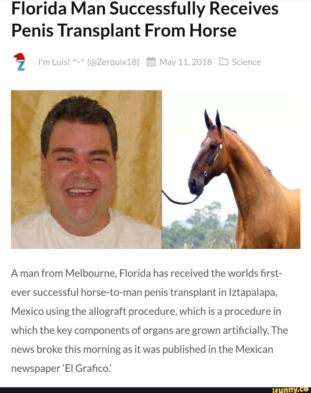 Florida Man Successfully Receives Penis Transplant From Horse É I‘m Luis! A”(@Zerquix18) May 11 ...