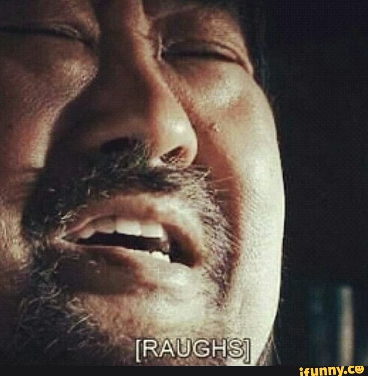 Raughs memes. Best Collection of funny Raughs pictures on iFunny