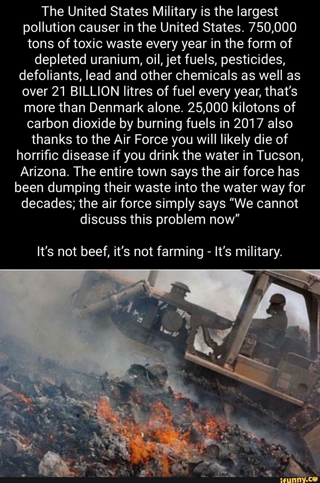 The United States Military is the largest pollution causer in the ...