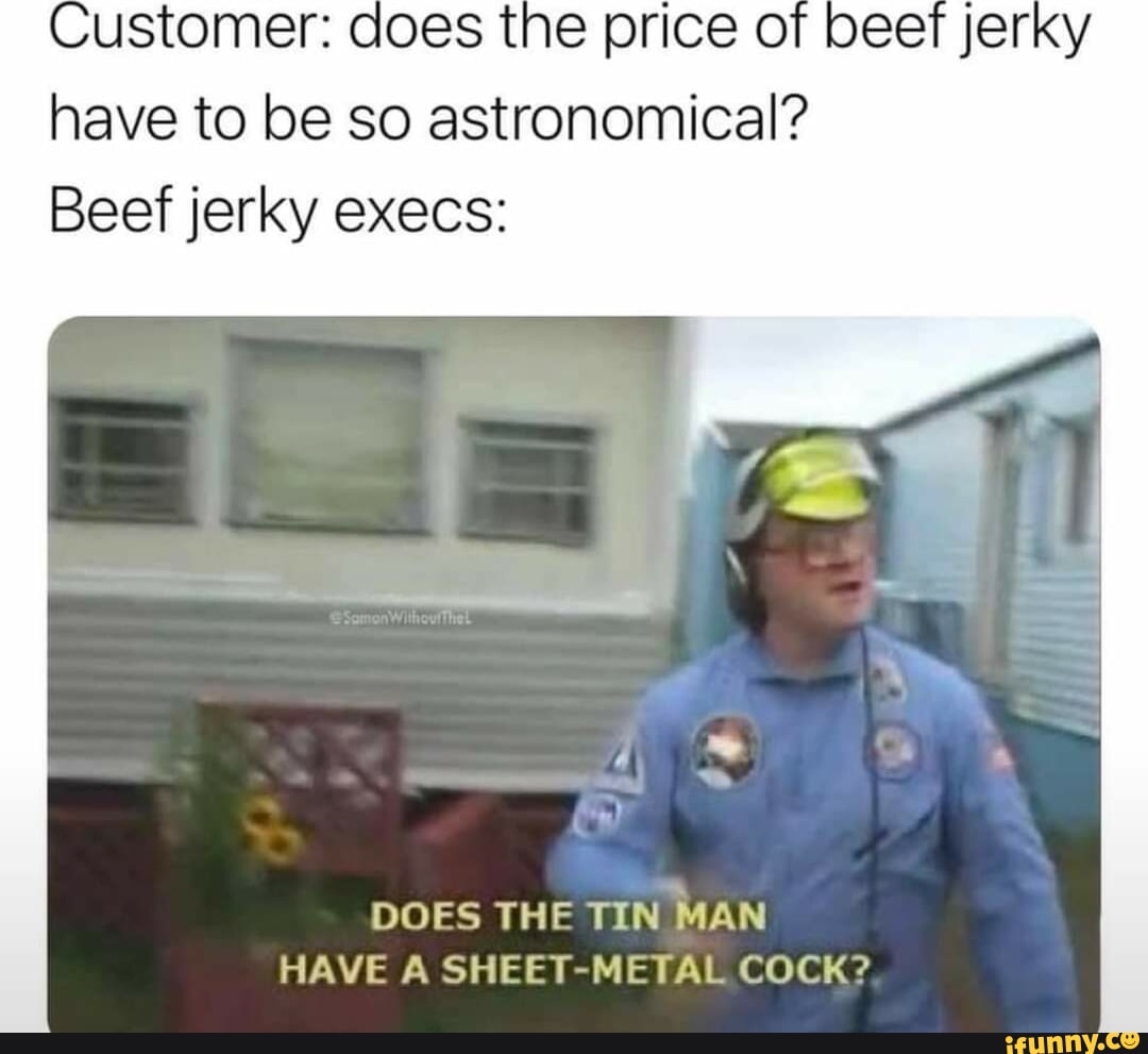 Jerky memes. Best Collection of funny Jerky pictures on iFunny