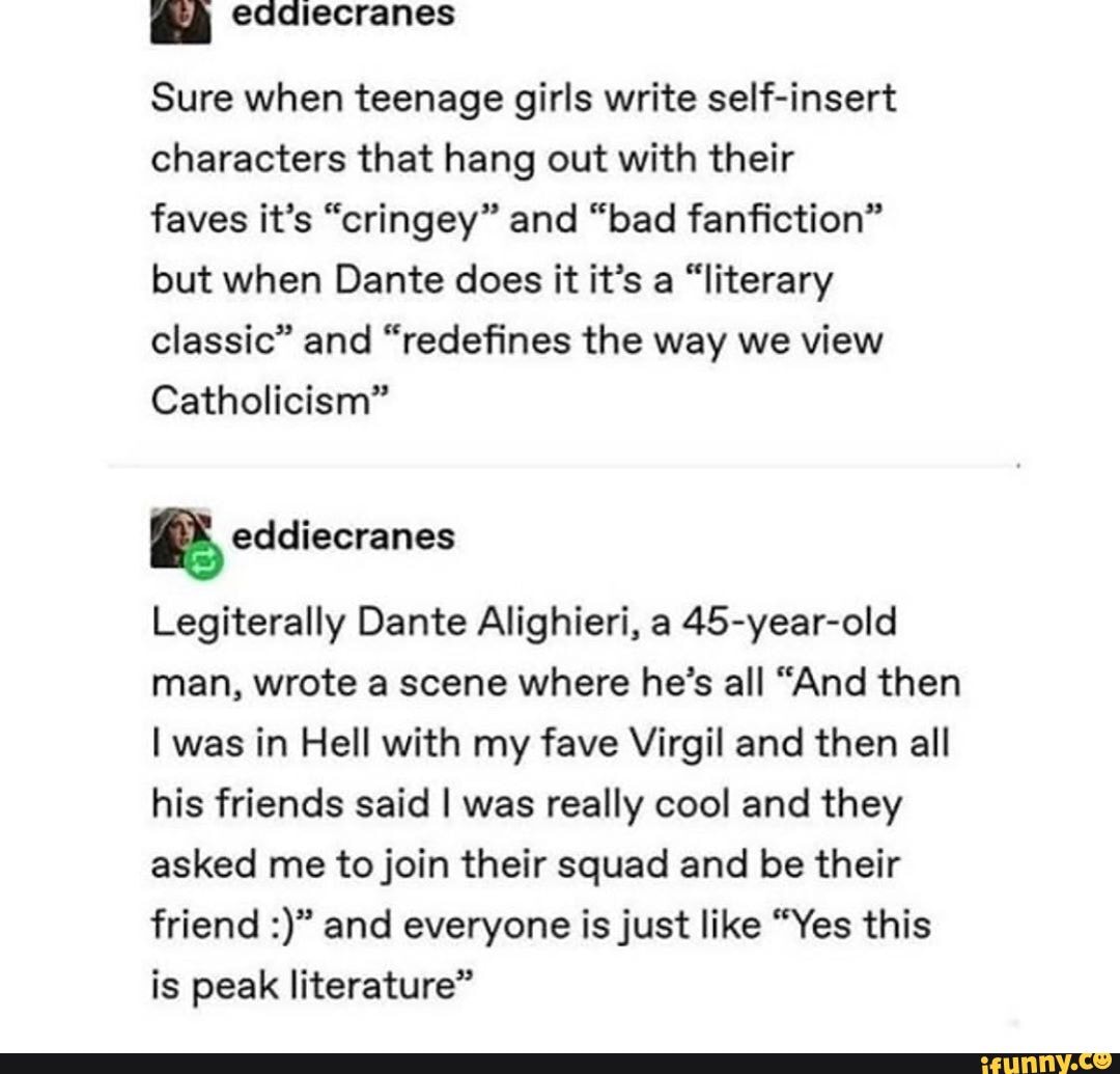 Eaalecranes Sure when teenage girls write self-insert characters that ...