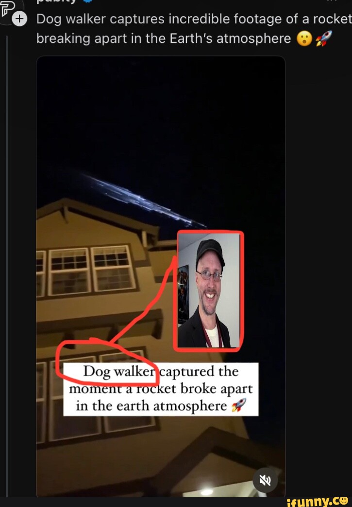 @ Dog walker captures incredible footage of a rocket breaking apart in ...