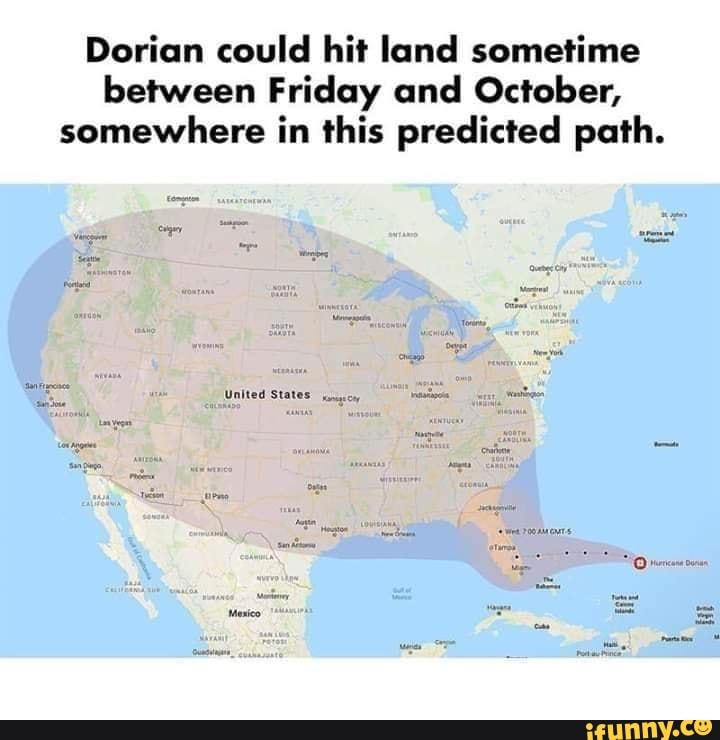 Dorian could hit land sometime between Friday and October, somewhere in ...