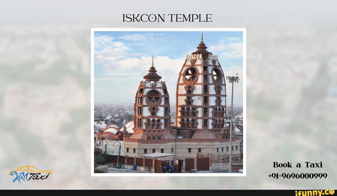 Visit the Iskcon Temple and other places in Delhi for a pleasure trip ...